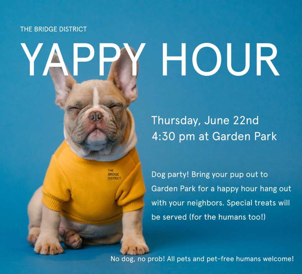 Yappy Hour - The Bridge District
